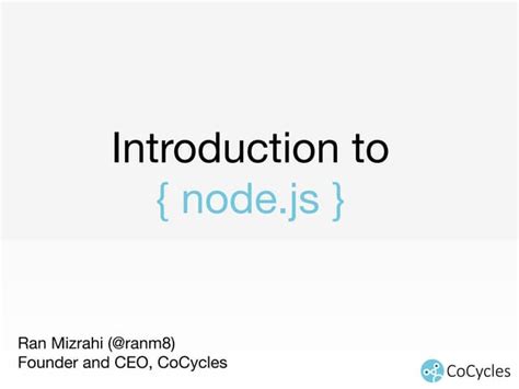 Intro To Nodejs Ran Mizrahi 2782014 Pdf