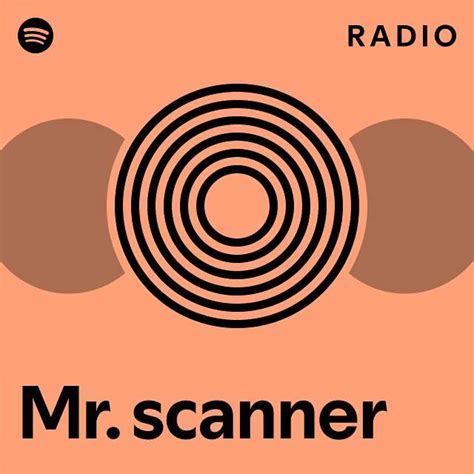 Mr Scanner Radio Playlist By Spotify Spotify