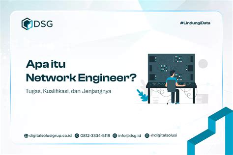 Apa Itu Network Engineer Tugas Kualifikasi Dan Jenjangnya