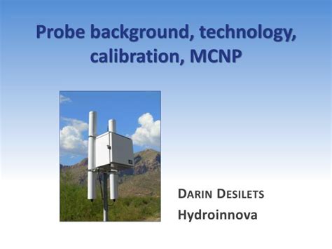 Ppt Probe Background Technology Calibration Mcnp Powerpoint