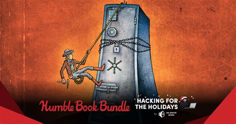 pay what you want for the humble book bundle hacking for the holidays by no starch press