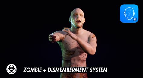 Zombie Dismemberment System In Characters Ue Marketplace