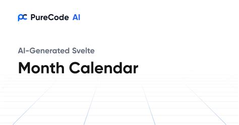 Build Great Svelte Month Calendar Components Faster Using Ai Tools