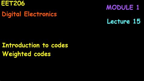 Weighted Code Eet 206 Digital Electronics Ktu Youtube