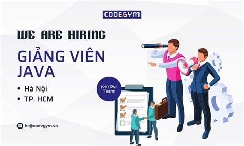 Codegym Tuyển Dụng Giảng Viên Java Tại Hà Nội Và Sài Gòn Mức Lương Lên Tới 30 Triệu