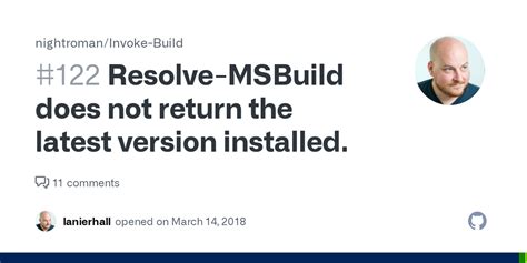 Resolve Msbuild Does Not Return The Latest Version Installed · Issue 122 · Nightromaninvoke