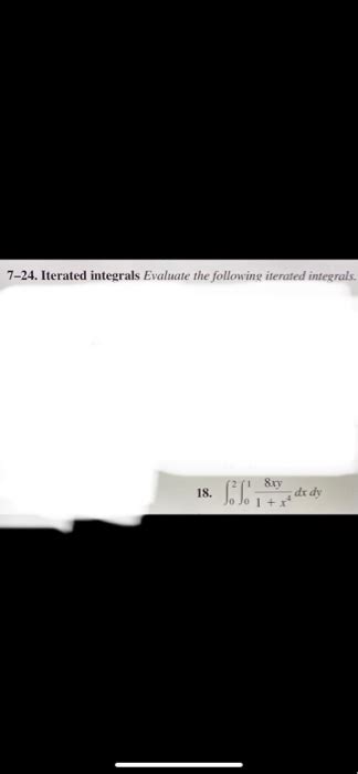Solved Iterated Integrals Evaluate The Following Chegg