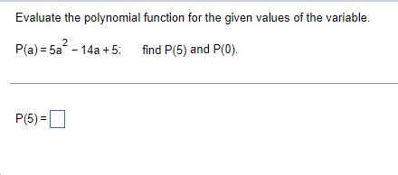 Solved Evaluate The Polynomial Function For The Given Values Chegg Com
