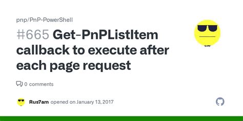 get pnplistitem callback to execute after each page request · issue