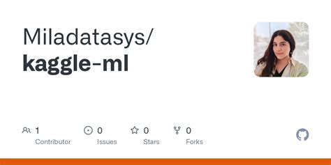 Github Miladatasyskaggle Ml