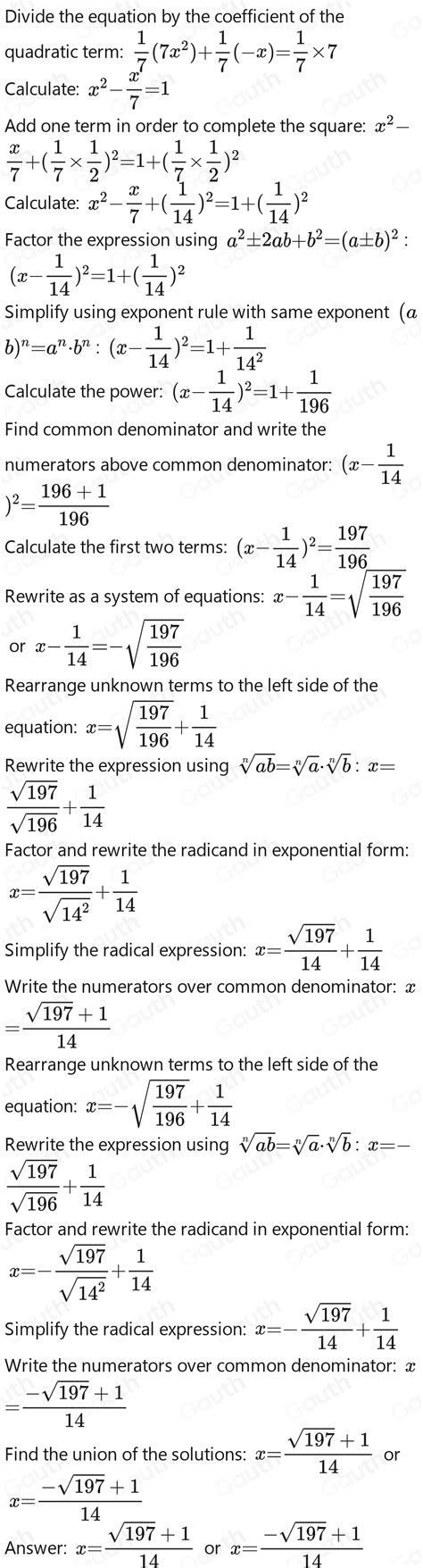 Solved Using The Quadratic Formula To Solve 7x 2 X 7 What Are The Values Of X 1± Sqrt 195 I