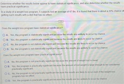 Solved Determine Whether The Results Below Appear To Have