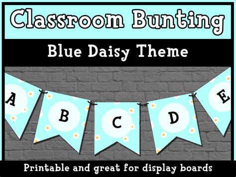 Classroom Bunting Blue Daisy Theme Teaching Resources