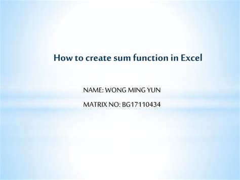 How To Create Sum Funtion In Excel PPT