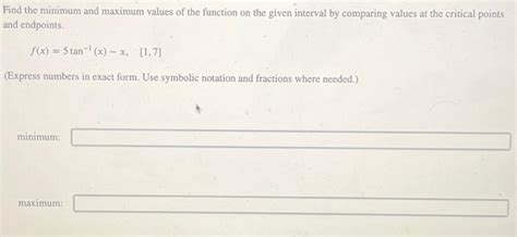Solved Find The Minimum And Maximum Values Of The Function Chegg Com