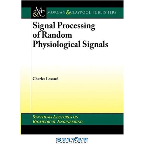 خرید و قیمت دانلود کتاب Signal Processing Of Random Physiological