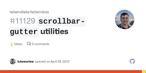 `scrollbar Gutter` Utilities · Tailwindlabs Tailwindcss · Discussion