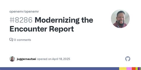 Modernizing The Encounter Report · Issue 8286 · Openemropenemr · Github