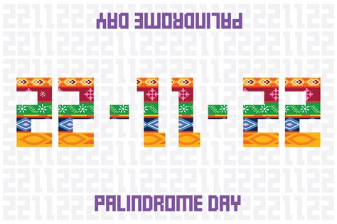 Palindrome Date 221122 3 Designs