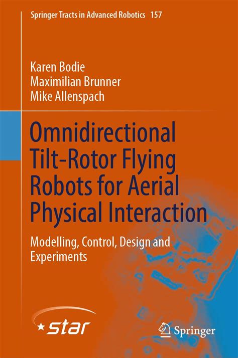Omnidirectional Tilt Rotor Flying Robots For Aerial Physical Interaction Modelling Control