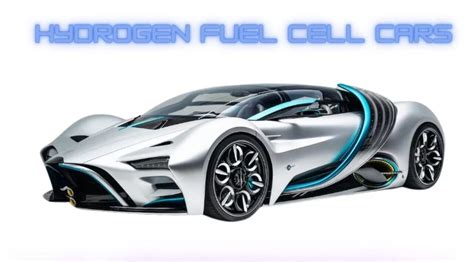 All You Need To Learn About The Hydrogen Fuel Cell Cars