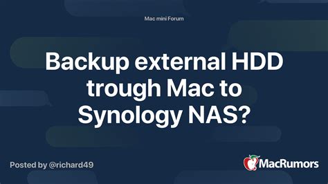 Backup External Hdd Trough Mac To Synology Nas Macrumors Forums