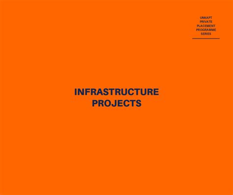 Raising Up To 100m For Infrastructure Projects Unkapt