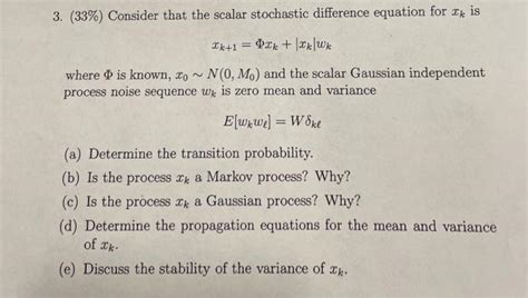 Solved 3 33 Consider That The Scalar Stochastic
