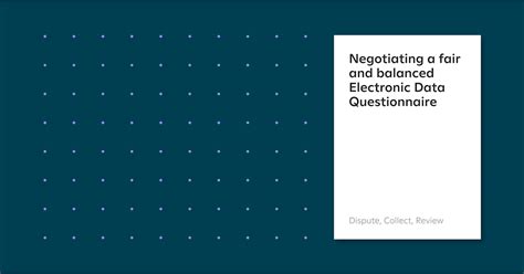 Negotiating A Fair And Balanced Electronic Data Questionnaire — Sky