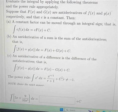 Solved Evaluate The Integral By Applying The Following Theorems And The Power Rule