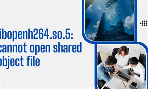 libopenh264 so 5 cannot open shared object file isaiminir