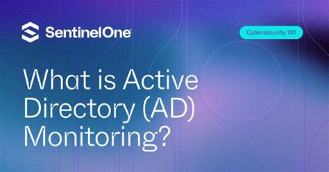 What Is Active Directory Ad Monitoring