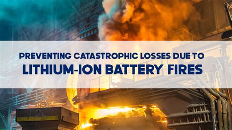 Lithium Ion Fire Lithium Battery Explosion Kcvmgj