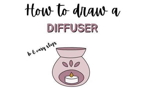 How To Draw A Diffuser Easy Diffuser Drawing To Try