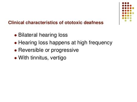 Ototoxicity