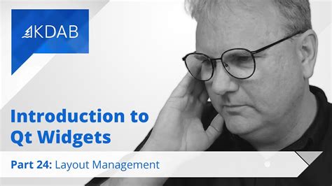 Introduction To Qt Widgets Part 24 Layout Management Youtube