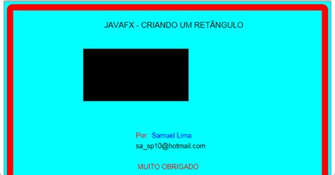 Samuel Lima Programador Ccjava Javafx Criando Um Retângulo