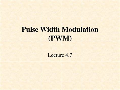 PPT Pulse Width Modulation PWM PowerPoint Presentation Free Download ID