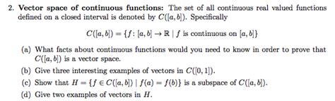 Vector Space Of Continuous Functions The Set Of Chegg