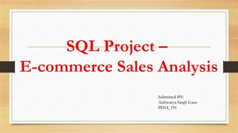 E Commerce Sales Dashboard Using Structured Query Language Pptx