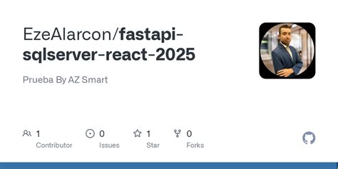 Github Ezealarconfastapi Sqlserver React 2025 Prueba By Az Smart