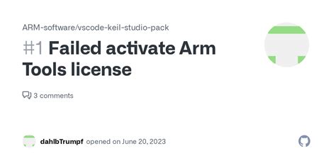 Failed Activate Arm Tools License Issue 1 ARM Software Vscode Keil Studio Pack GitHub