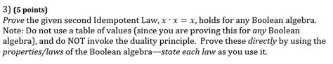 Solved 3 5 Points Prove The Given Second Idempotent Law