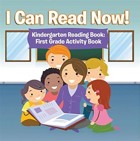 I Can Read Now Kindergarten Reading Book First Grade Activity Book