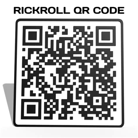 Rick Roll QR Code By Jakehero MakerWorld
