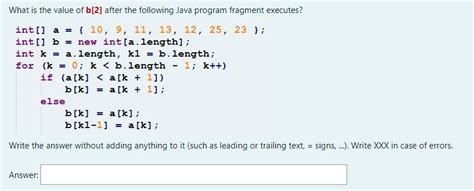 Solved What Is The Value Of B 2 After The Following Java