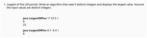 SOLVED Largest Of Five 20 Points Write An Algorithm That Reads 5