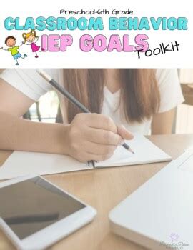 IEP Goal Bundle Classroom Behavior Goals By UntanglingTeaching TPT