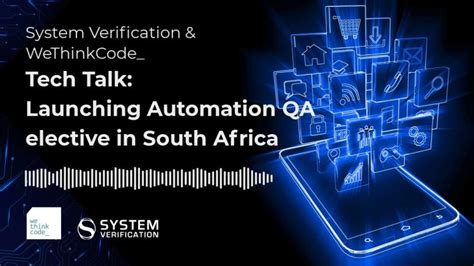 Kgotso Collen Manku On Linkedin System Verification And Wethinkcode Podcast Test Automation