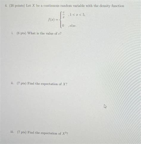Solved 4 20 Points Let X Be A Continuous Random Variable